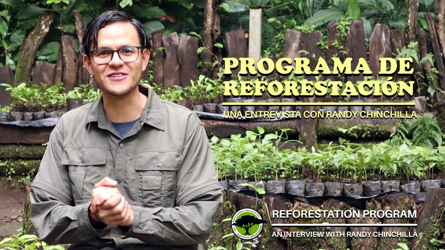Reforestation - Monteverde Institute